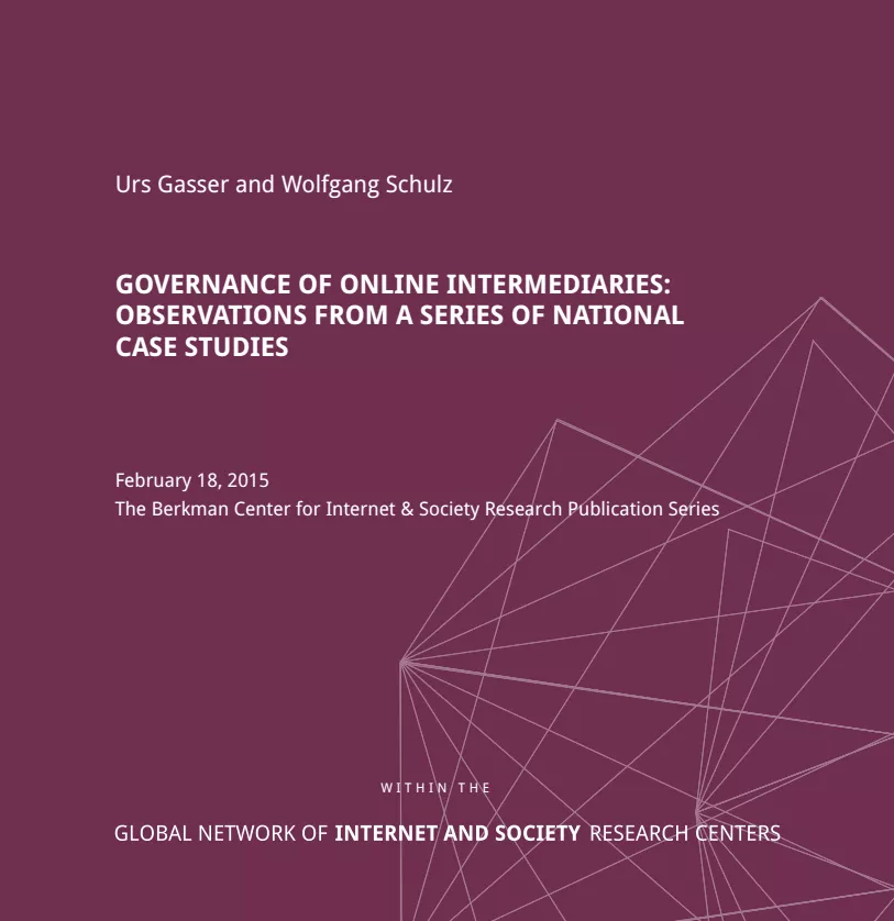 Governance of Online Intermediaries: Observations From a Series of National Case Studies ...
